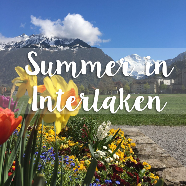 Summer time in Interlaken - Balmers Hostel